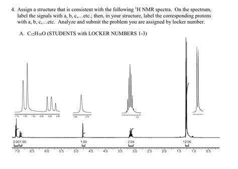 Solved 4 Assign A Structure That Is Consistent With The