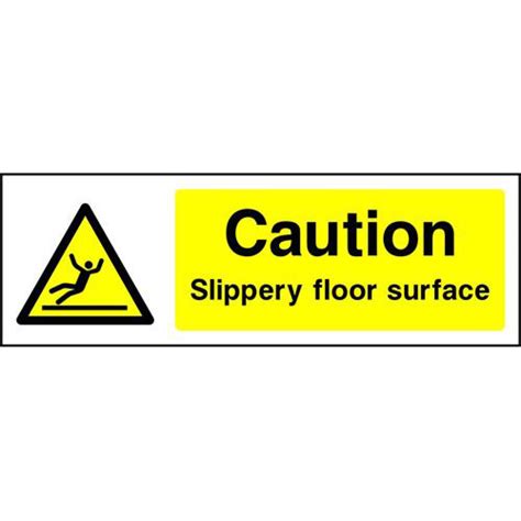Caution Slippery Floor Surface 11911