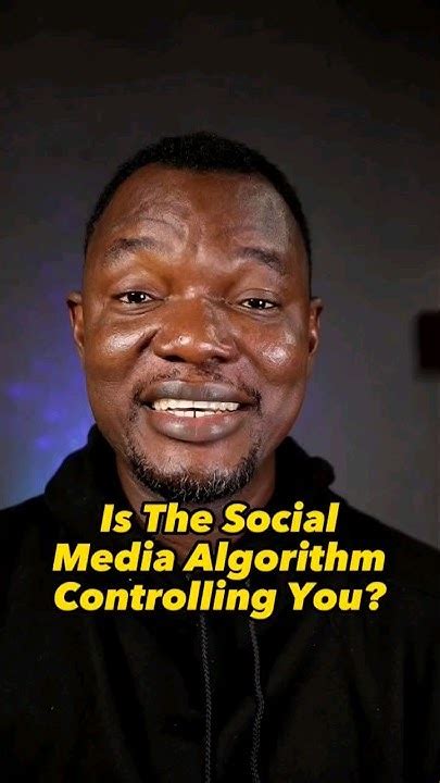 Is The Social Media Algorithm Controlling You Socialmedia Youtube