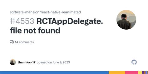 Rctappdelegateh File Not Found · Issue 4553 · Software Mansionreact Native Reanimated · Github