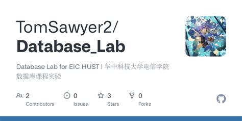 Github Tomsawyer2databaselab Database Lab For Eic Hust