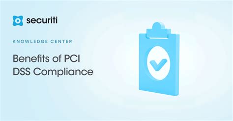 7 Benefits Of PCI DSS Compliance Securiti