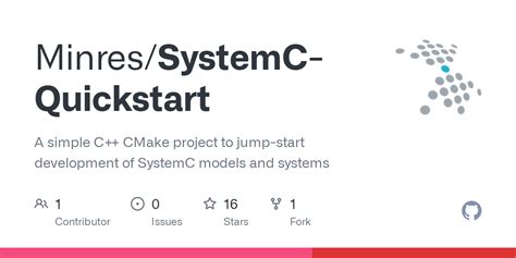 Github Minres Systemc Quickstart A Simple C Cmake Project To Jump Start Development Of