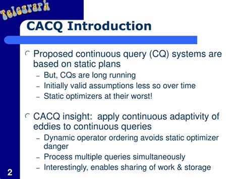 Ppt Continuously Adaptive Continuous Queries Cacq Over Streams Powerpoint Presentation Id
