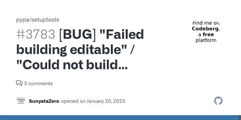 BUG Failed Building Editable Could Not Build Wheels Issue