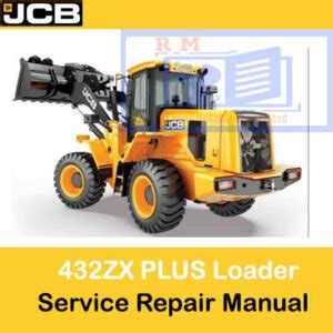 Jcb 432zx Plus Loader Service Repair Manual