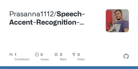 GitHub Prasanna Speech Accent Recognition Detection