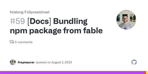 Docs Bundling Npm Package From Fable · Issue 59 · Fslaborgfsspreadsheet · Github