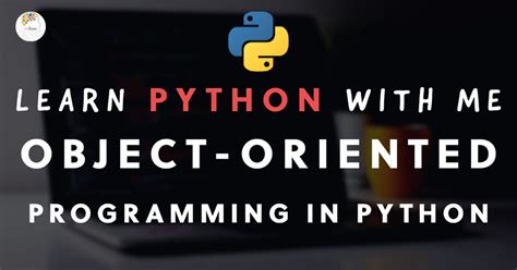 Object Oriented Programming In Python Oops In Python I Sapna