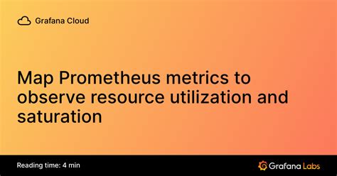 Map Prometheus Metrics To Observe Resource Utilization And Saturation