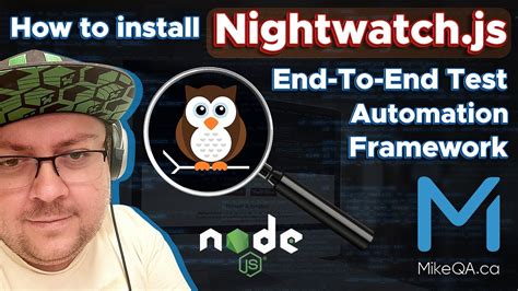 Setting Up Nightwatch Js For End To End Testing On Macos Youtube