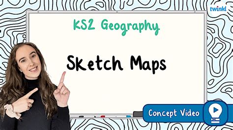 Sketch Maps Ks2 Geography Concept Video Teacher Made