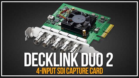 Blackmagic Decklink Duo 2 Unboxing And Review Youtube