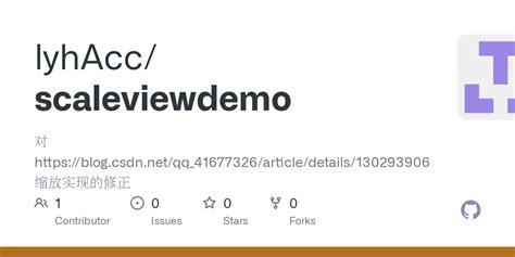 Github Lyhacc Scaleviewdemo Https Blog Csdn Net Qq Article Details