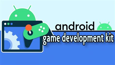 Android Game Development Kit