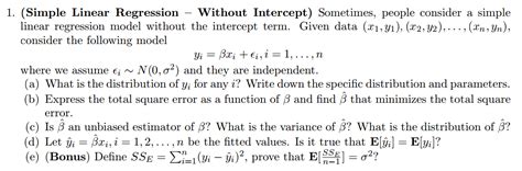 solved 1 simple linear regression without intercept