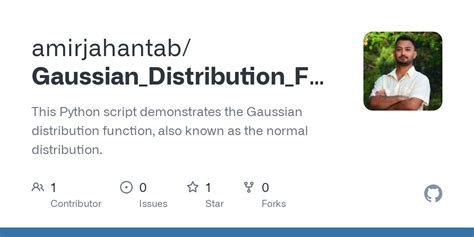 Github Amirjahantabgaussiandistributionfunction This Python Script Demonstrates The
