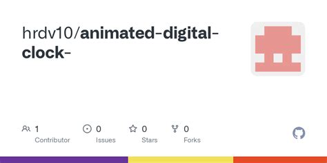 Github Hrdv10animated Digital Clock