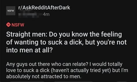 Straight Man Who Would Totally Love To Suck A Dick But Is Absolutely