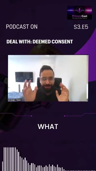 Privacycast On Linkedin Deal With Deemed Consent