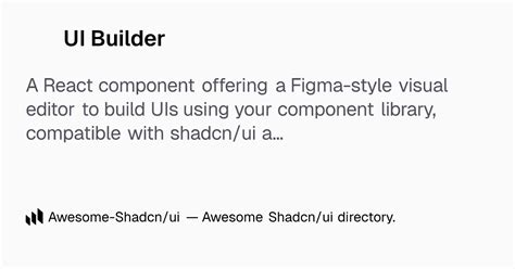 Ui Builder Visually Craft Uis With Your Existing React Components No Coding Needed Awesome