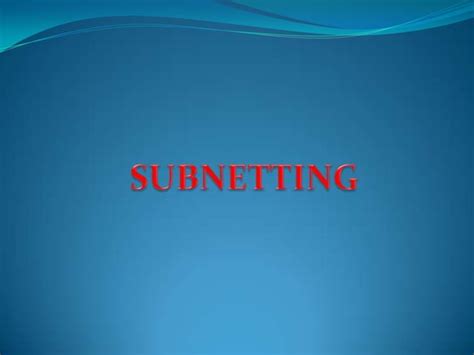Subnetting Pptx