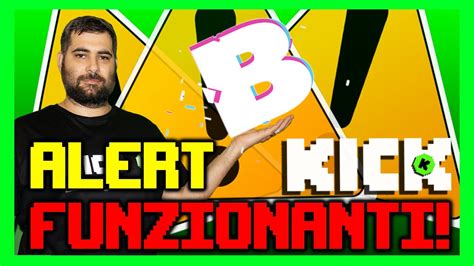 Alert Funzionanti Per Kick Botrix Youtube