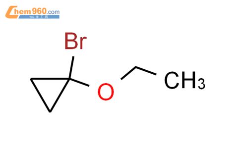 95631 62 21 溴 1 乙氧基环丙烷cas号95631 62 21 溴 1 乙氧基环丙烷中英文名分子式结构式 960化工网