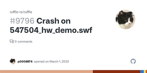 Crash On 547504hwdemoswf · Issue 9796 · Ruffle Rsruffle · Github