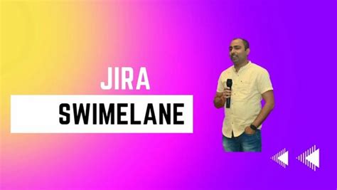 Jira Swimlane Configure Swimlane In Jira Jira Tutorial Erofound