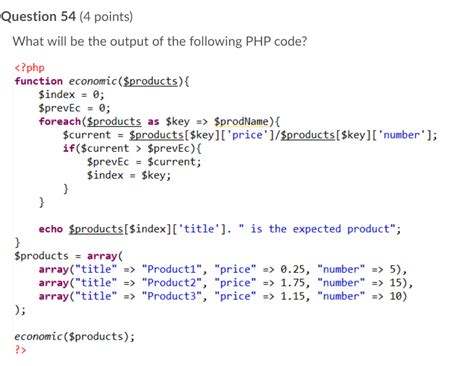 Solved Question 54 4 Points What Will Be The Output Of The