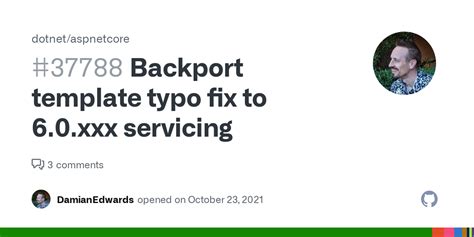 Backport Template Typo Fix To 60xxx Servicing · Issue 37788 · Dotnetaspnetcore · Github