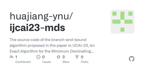 GitHub Huajiang Ynu Ijcai Mds The Source Code Of The Branch And Bound Algorithm Proposed In