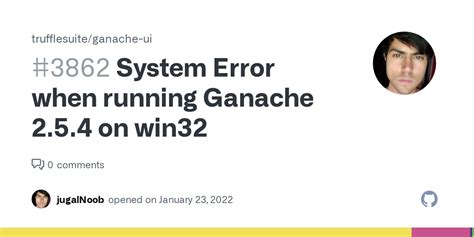 system error when running ganache 2 5 4 on win32 · issue 3862