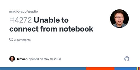 unable to connect from notebook · issue 4272 · gradio app gradio · github