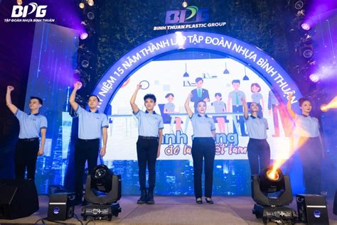 LỄ KỶ NIỆM NĂM THÀNH LẬP TẬP ĐOÀN NHỰA BÌNH THUẬN BPG TẠI THÀNH PHỐ HỒ CHÍ MINH Binh
