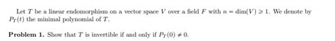 solved let t be a linear endomorphism on a vector space v