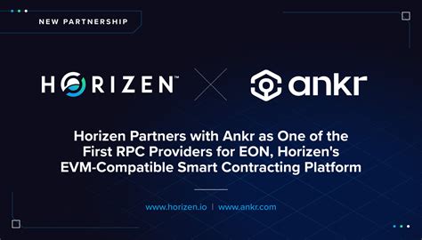 Horizen Partners With Ankr As One Of The First Rpc Providers For Eon Horizen S Evm Compatible