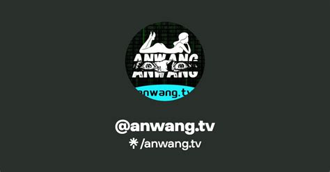 Anwangtv Official Tiktok Linktree