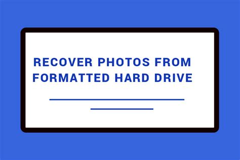 Quickest Solution To Recover Photos From Formatted Hard Drive