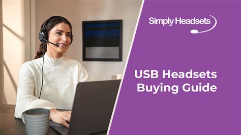 Our Complete Guide To USB Headsets Simply Headsets