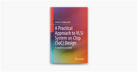 A Practical Approach To Vlsi System On Chip Soc Design в Apple Books