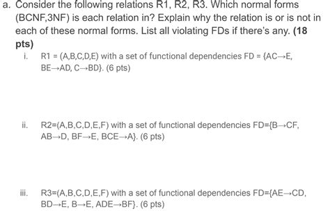 Solved Bcnf3nf Is Each Relation In Explain Why The