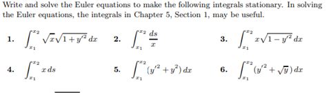 Solved Write And Solve The Euler Equations To Make The Chegg Com