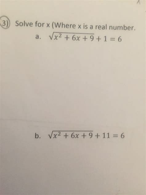 Solved How Do I Solve For X Where X Is A Real Number Please Chegg Com