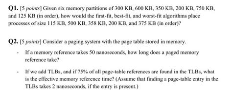 Solved Q1 5 Points Given Six Memory Partitions Of Chegg Com