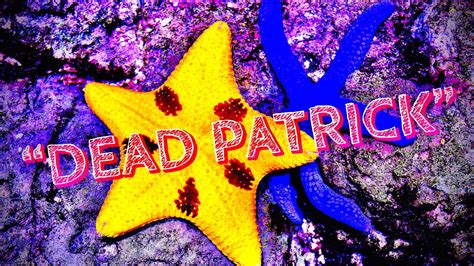 Dead Patrick Spongebob Squarepants Creepypasta Youtube