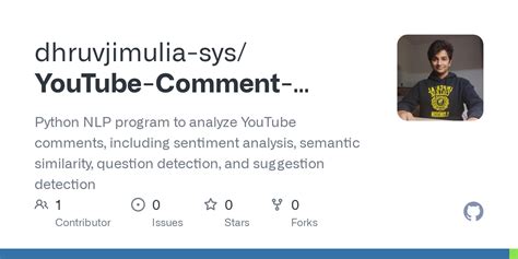 Github Dhruvjimulia Sysyoutube Comment Analysis Tool Python Nlp