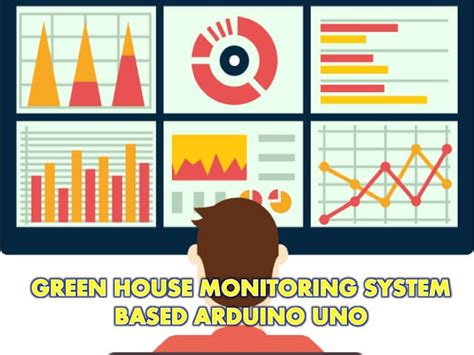Green House Monitoring System Based Arduino Uno Pptx