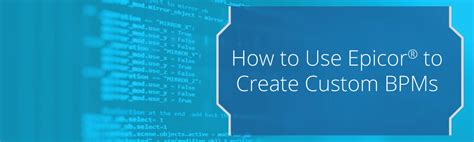 Epicor BPM Examples Epicor Workflow Business Process Management